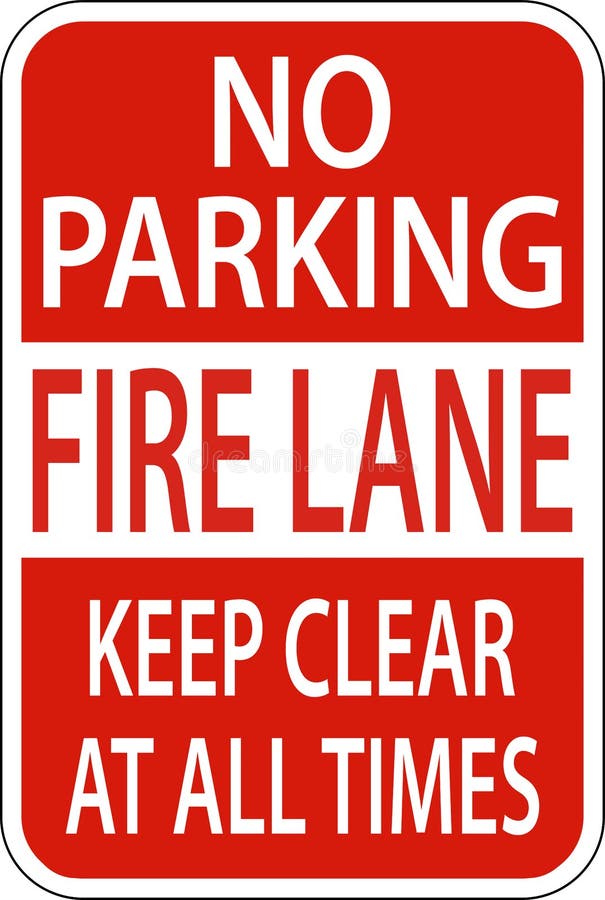 Fire Lane Keep Clear at All Times Sign on White Background Stock Vector ...