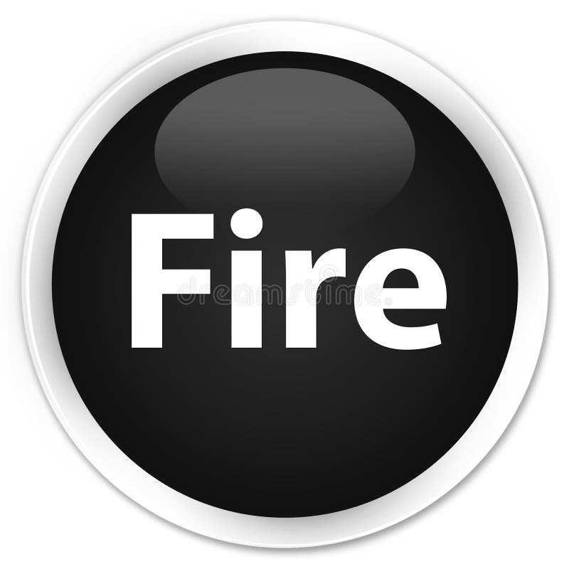 Fire Premium Black Round Button Stock Illustration - Illustration of ...