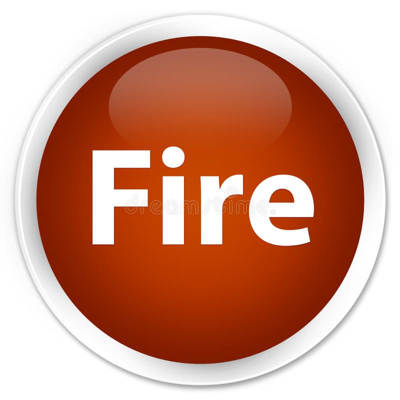 Fire Premium Brown Round Button Stock Illustration - Illustration of ...