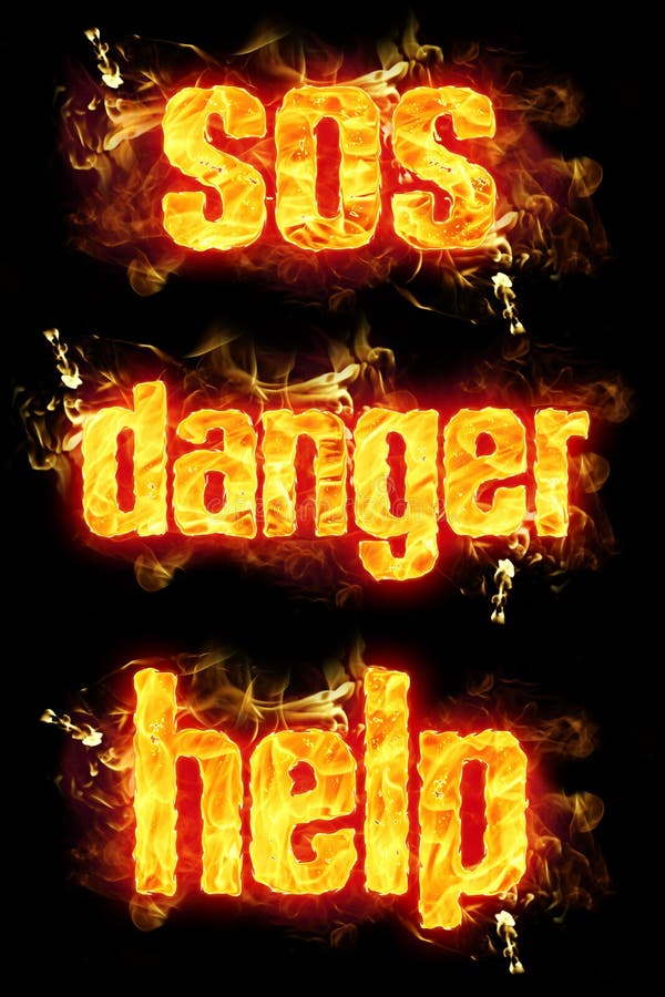 Fire Text SOS Danger Help stock illustration. Illustration of words ...
