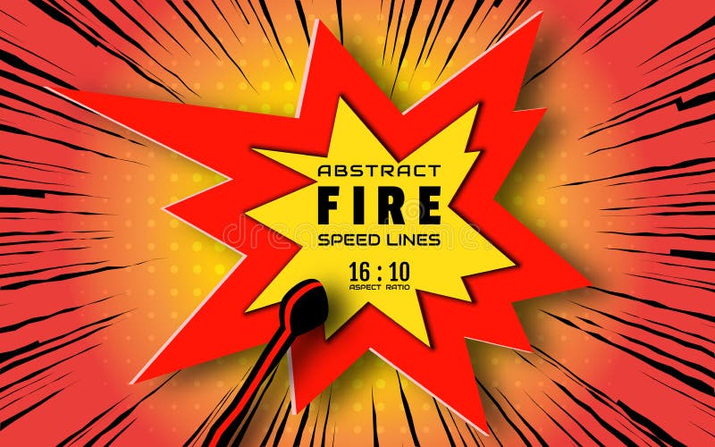 Fire and Speed Lines Background. Effect Motion Lines for Comic Book and ...