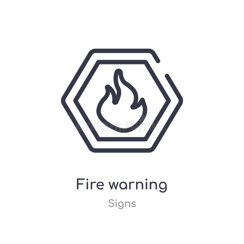 Fire Warning Outline Icon. Isolated Line Vector Illustration from Signs ...
