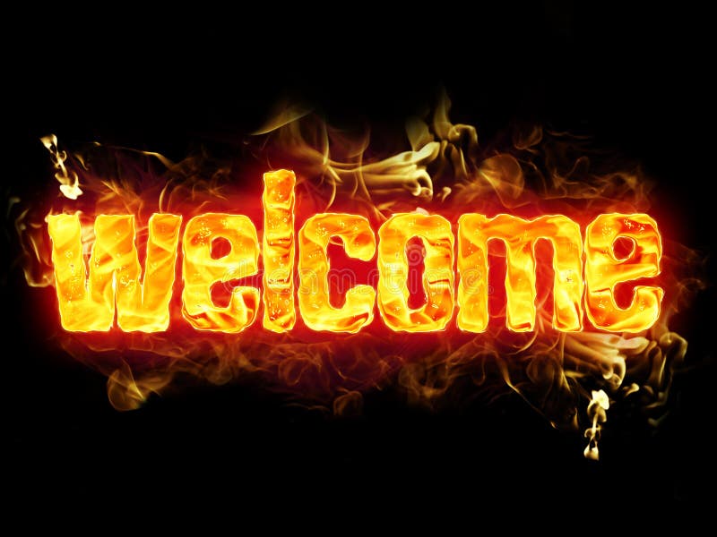 Fire Text Welcome stock illustration. Illustration of orange - 45705806