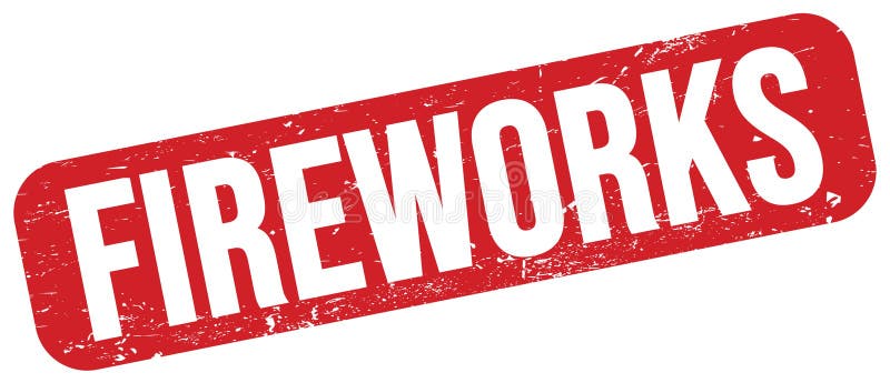 FIREWORKS, Text Written on Blue Stamp Sign Stock Illustration ...