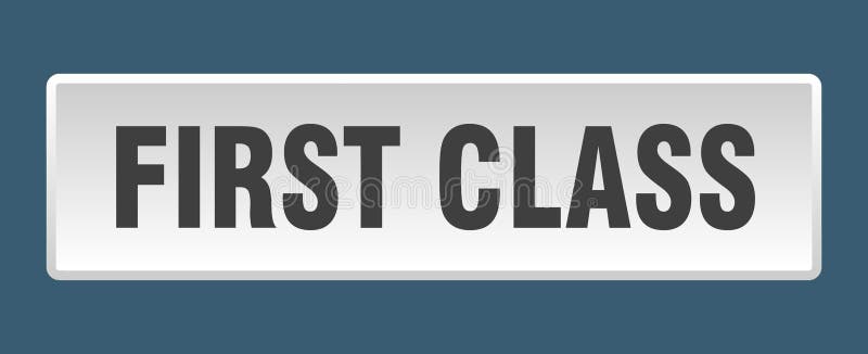 First Class Stamp. First Class Square Grunge Sign Stock Vector ...