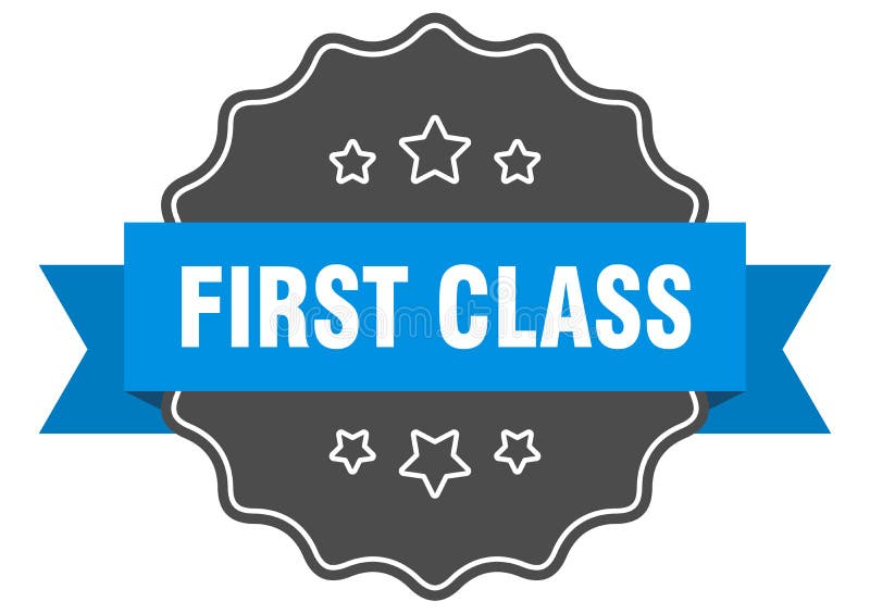 First class label stock vector. Illustration of emblem - 160023489