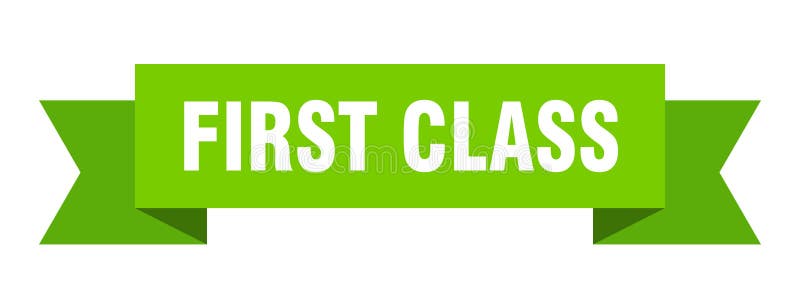 First class ribbon. stock vector. Illustration of sticker - 153888749
