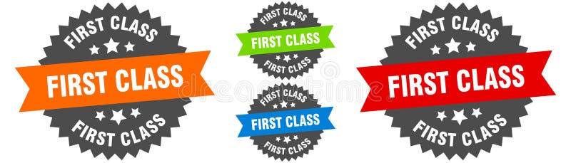 First Class Sign. Round Ribbon Label Set. Seal Stock Vector ...