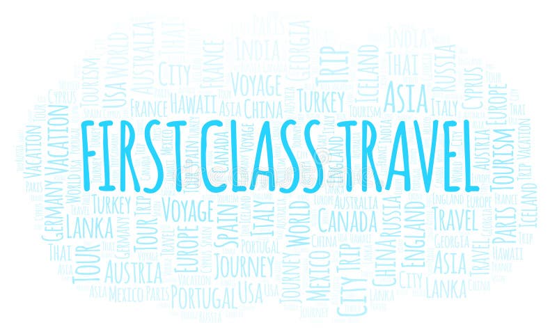 First Class Travel Word Cloud. Stock Illustration - Illustration of ...