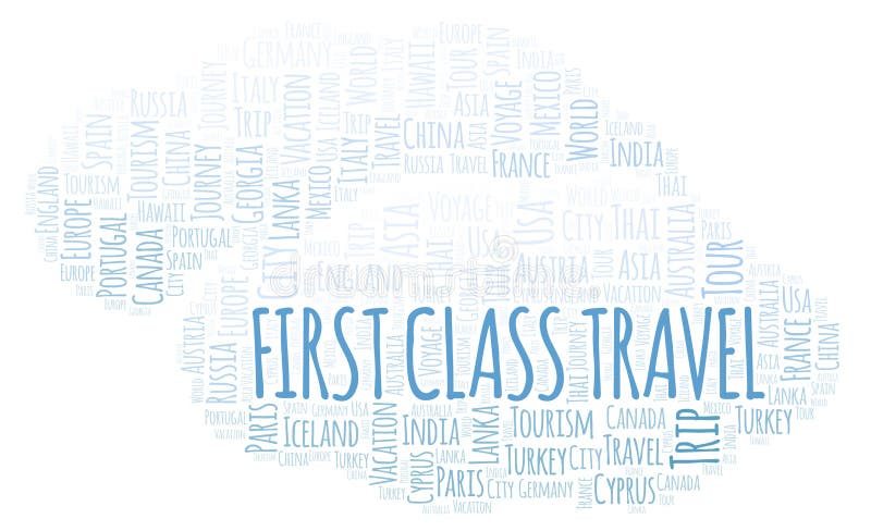 First Class Travel Word Cloud. Stock Illustration - Illustration of ...