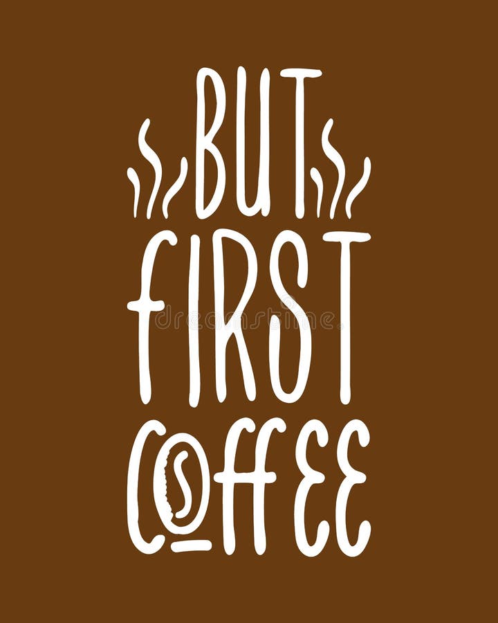 But first coffee stock vector. Illustration of drink - 193973195