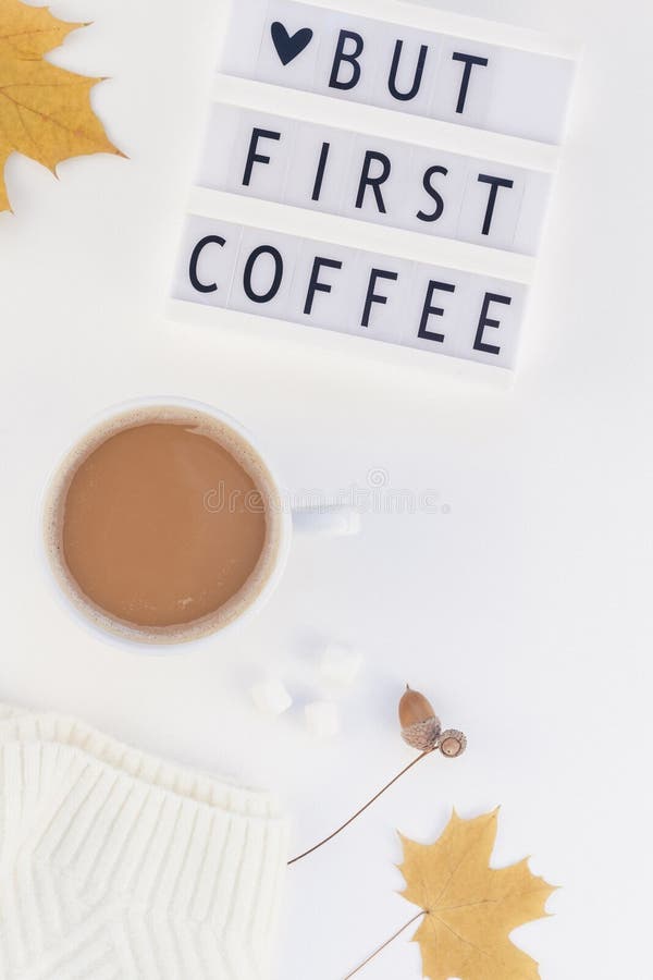 But First Coffee Text on Lightbox with Coffee Cup Stock Photo - Image ...