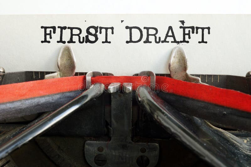 First Draft is Shown Using the Text Stock Image - Image of business ...