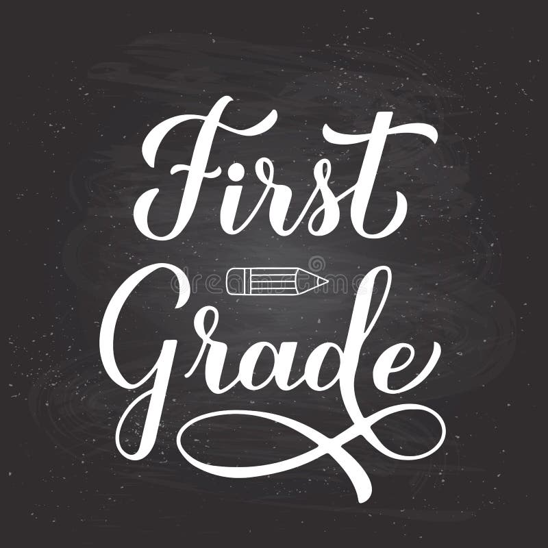 Hello 1st Grade Calligraphy Hand Lettering Isolated on White. First Day ...