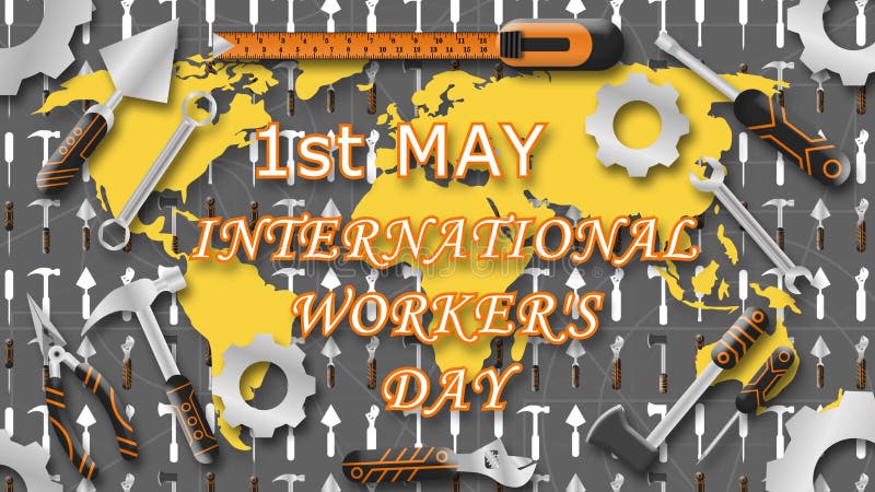 First May International Workers Day Greetings with Workers Tool and ...