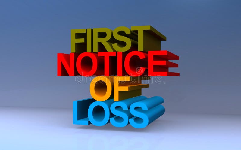 First Notice of Loss on Blue Stock Illustration - Illustration of ...