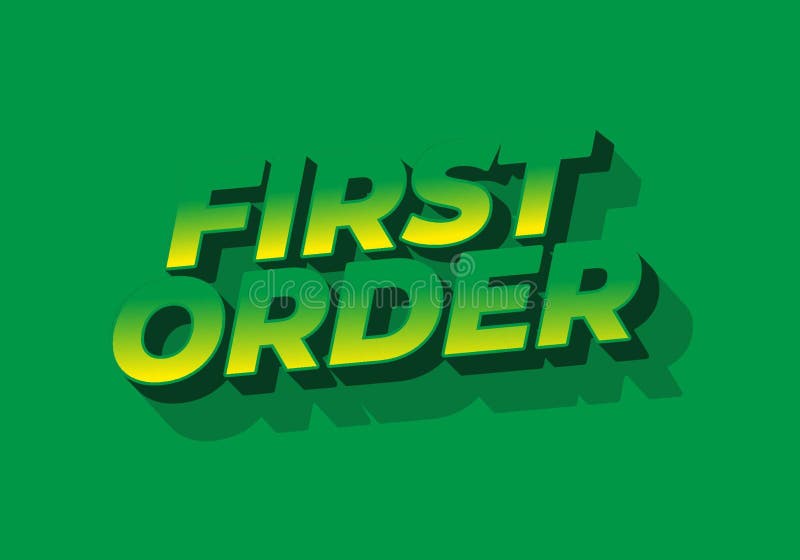 First Order. Text Effect in 3D Style with Modern Colors Stock ...