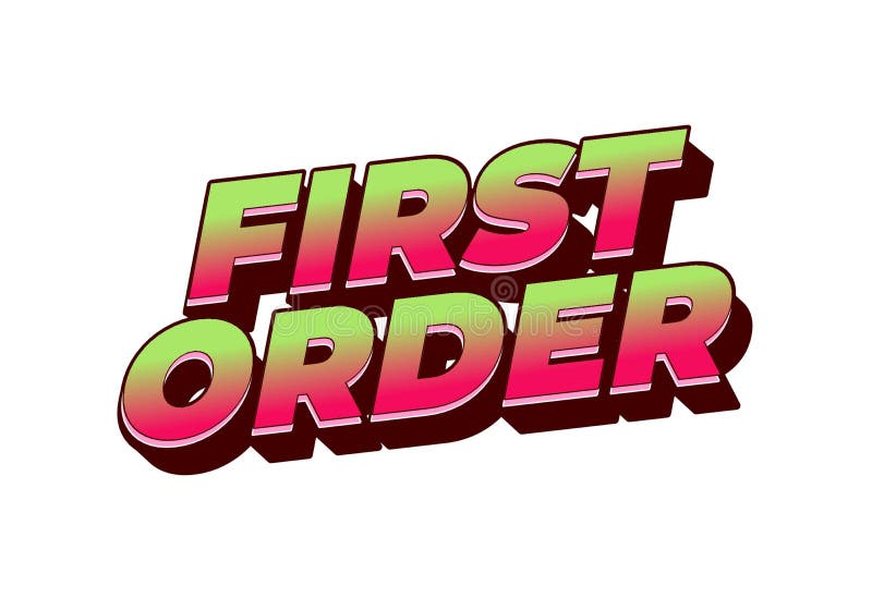 First Order. Text Effect in 3D Style with Modern Colors Stock Vector ...