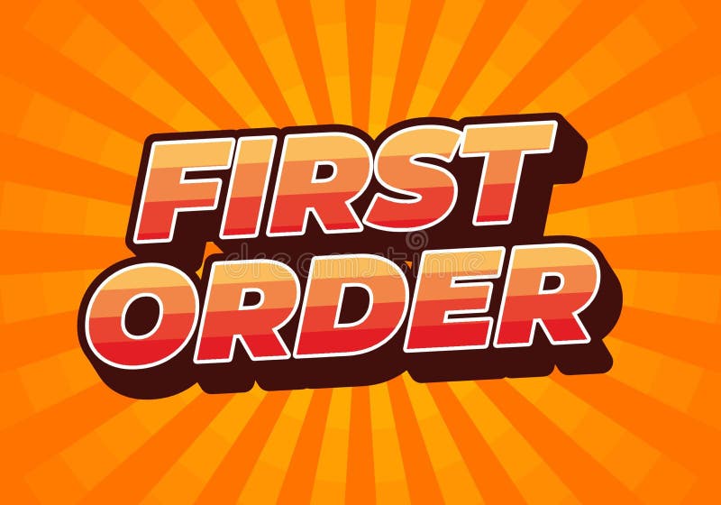 First Order. Text Effect in 3D Style with Modern Colors Stock ...