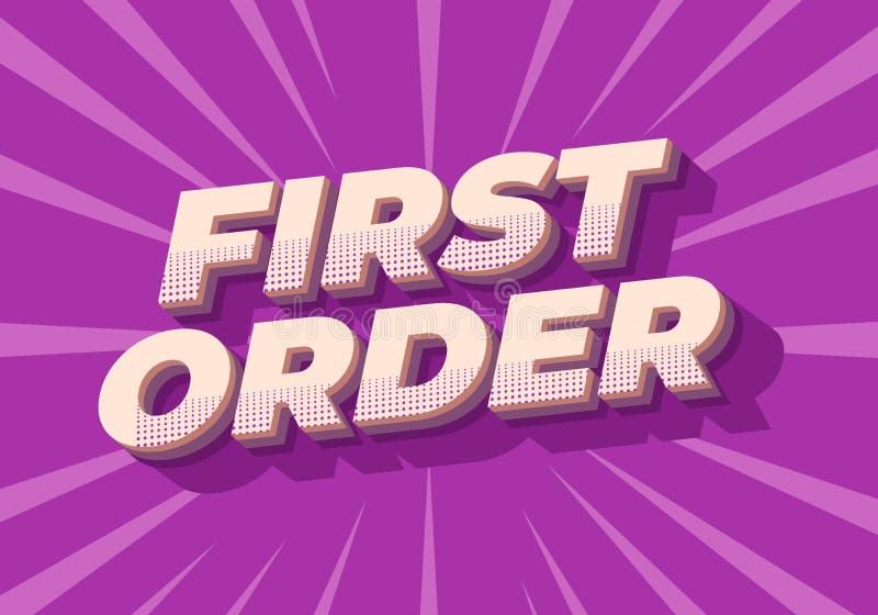 First Order. Text Effect in 3D Style with Modern Colors Stock ...