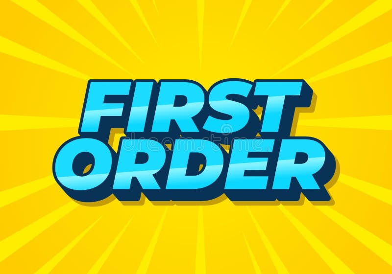 First Order. Text Effect in 3D Style with Modern Colors Stock ...