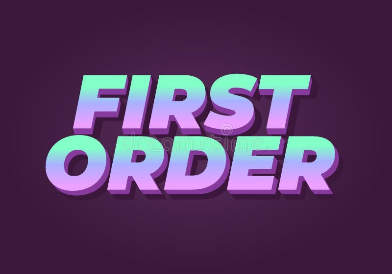 First Order. Text Effect in 3D Style with Modern Colors Stock Vector ...