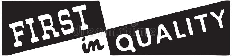 First in Quality stock illustration. Illustration of banner - 141997974