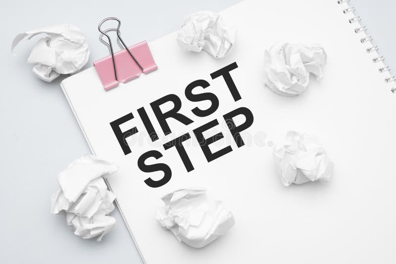 First Step. Blank Sheet of Paper, Red Paper Clip, Word Ideas and ...