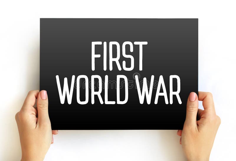 First World War Text Quote on Card, Concept Background Stock Image ...