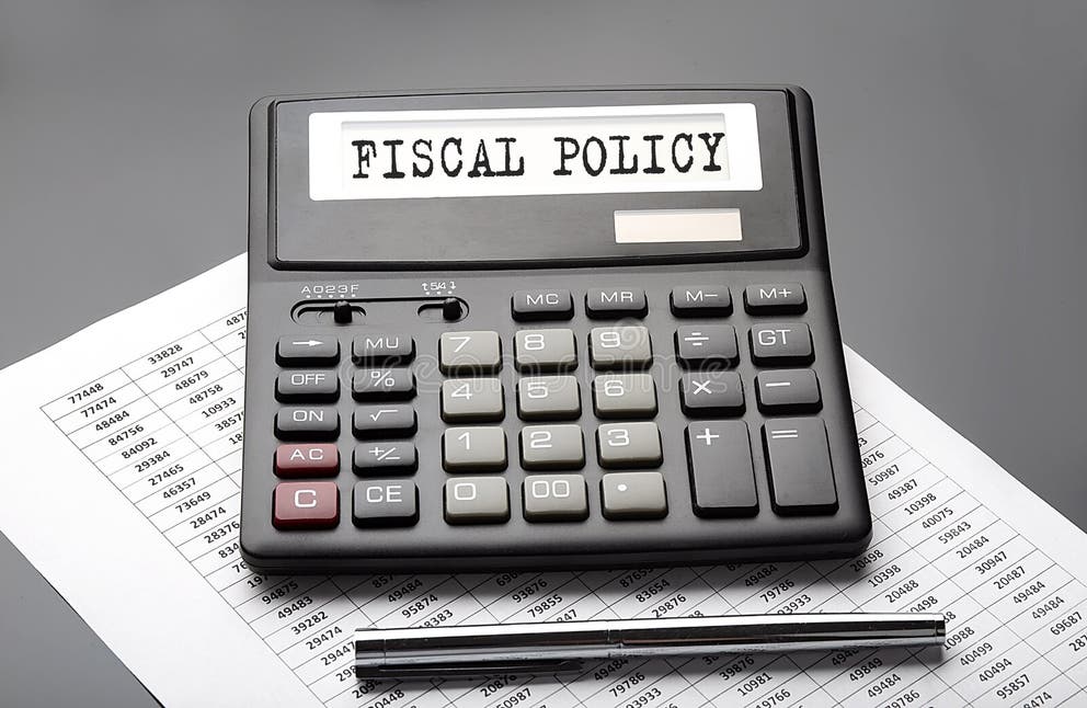 FISCAL POLICY Word on the Calculator on the Chart with Pen Stock Photo ...