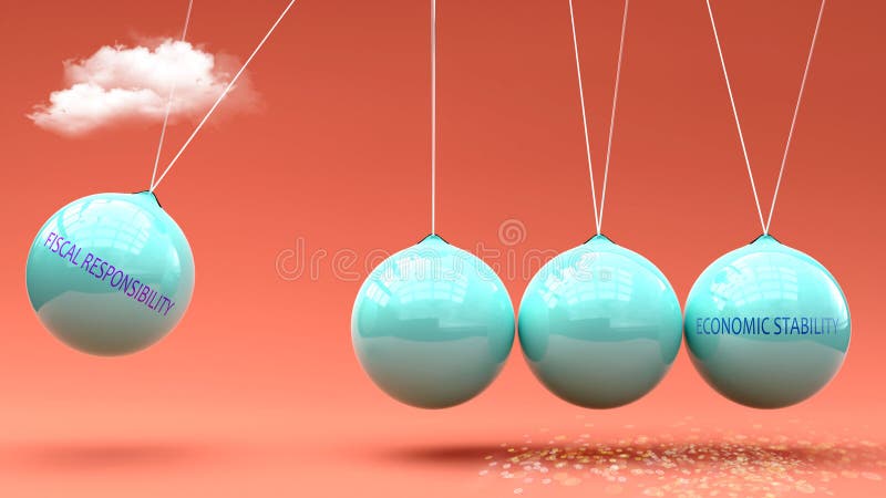 Fiscal Responsibility Leads To Economic Stability. Cause and Effect Relation between Them Stock ...