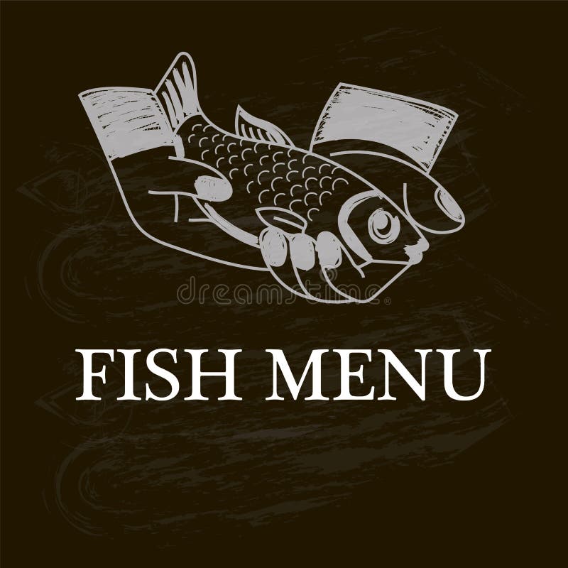 Fish in Hands. Fish Menu Painted on a Chalk Board. - Vector Stock ...