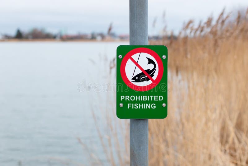 Fishing Prohibited Sign Near Lake - NO FISHING Stock Image - Image of ...