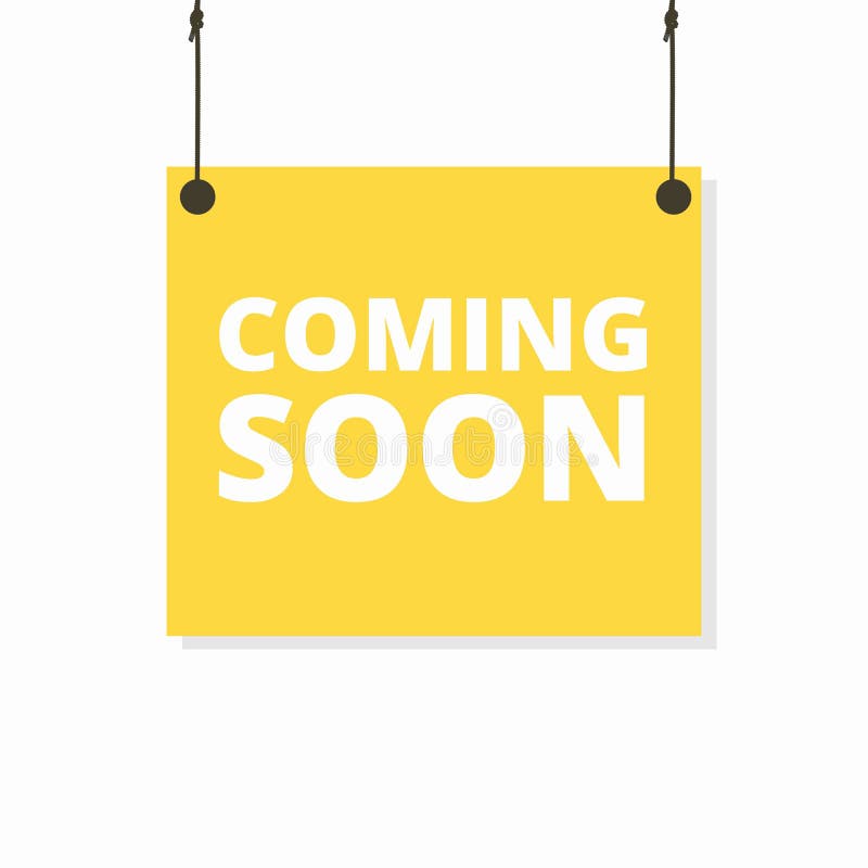 Coming soon board stock illustration. Illustration of text - 235512550