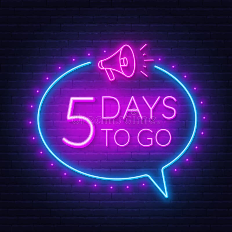 Five Days Left Neon Sign Stock Illustrations – 40 Five Days Left Neon ...