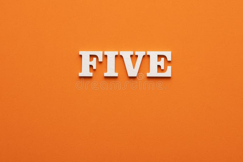 In White Letters the Word Five on an Orange Background Stock Image ...