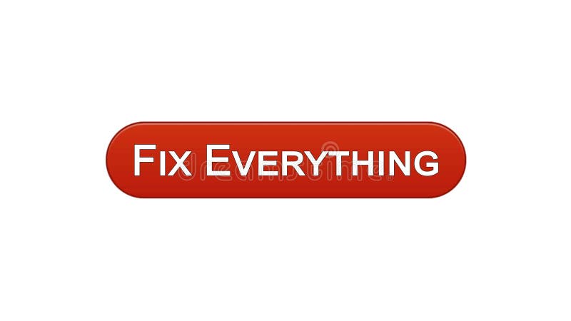 Fix Everything Web Interface Button Wine Red Color, Maintenance ...