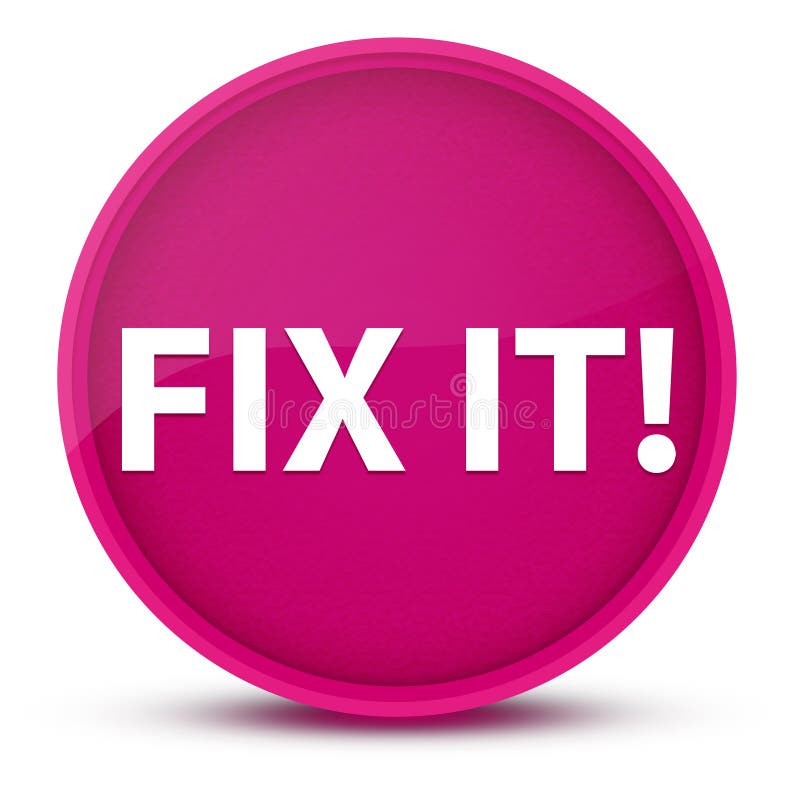Fix it! Luxurious Glossy Pink Round Button Abstract Stock Illustration ...