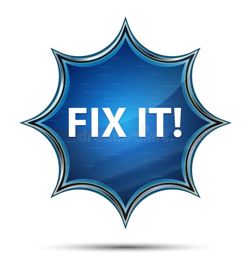 Fix it! Magical Glassy Sunburst Blue Button Stock Illustration ...