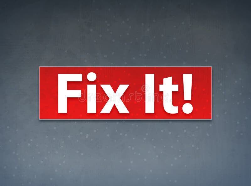 Fix it! Red Banner Abstract Background Stock Illustration ...