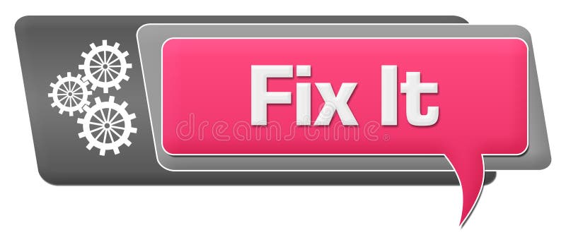 Fix it Pink Grey Comment Symbol Horizontal Stock Illustration ...