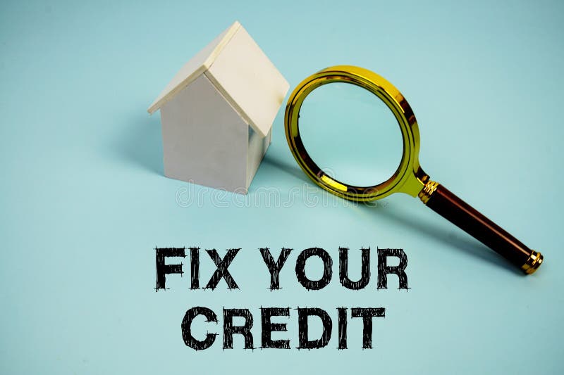 Fix Your Credit Text with White Model House and Magnifying Glass on ...