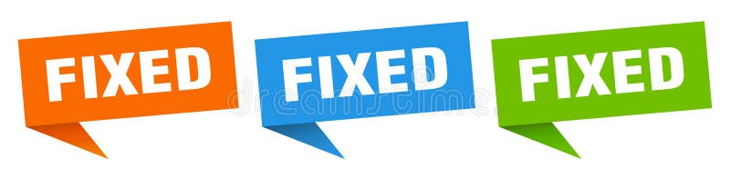Fixed Banner. Fixed Speech Bubble Label Set Stock Vector - Illustration ...