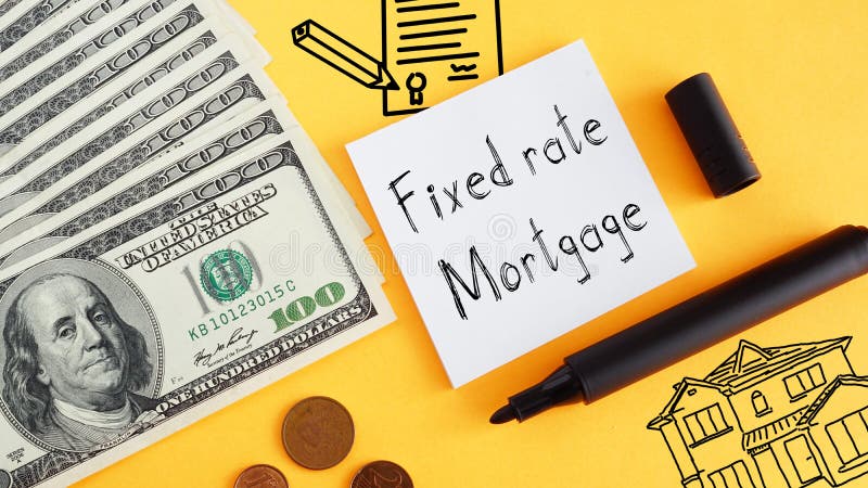 Fixed Rate Mortgage is Shown Using the Text Stock Image - Image of loan ...