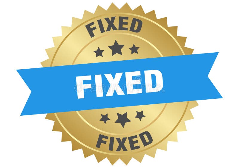 Fixed. Fixed Round Blue and Gold Label Isolated on Transparent ...