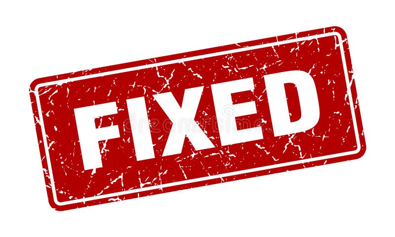 Fixed Sign. Fixed Grunge Stamp Stock Vector - Illustration of vector ...