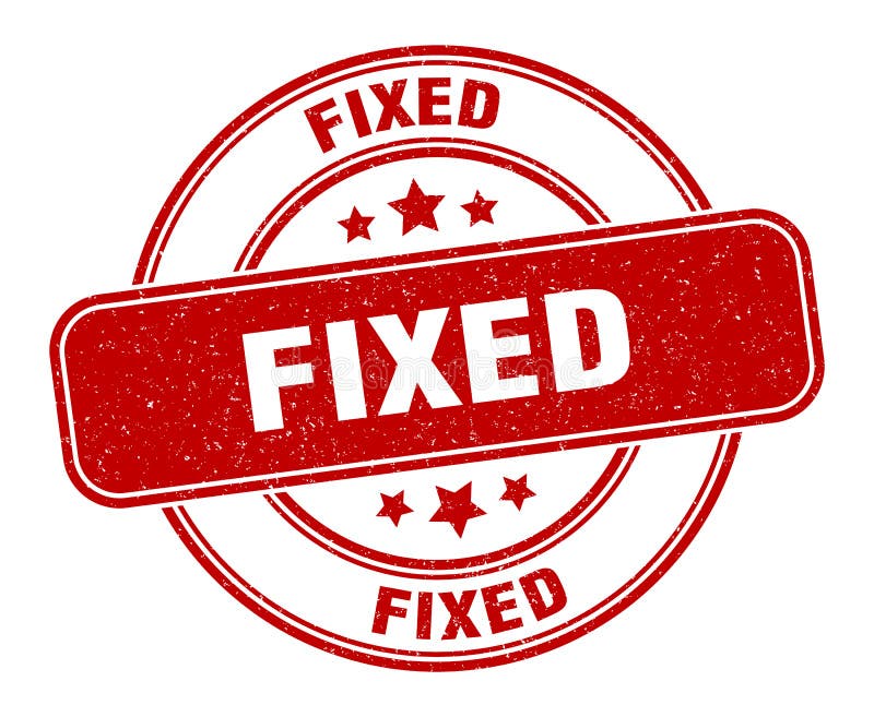 Fixed Stamp. Fixed Round Grunge Sign. Stock Vector - Illustration of ...