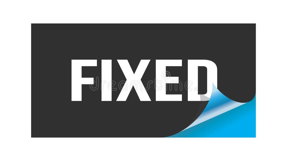 FIXED Text Written on Black Blue Sticker Stock Illustration ...
