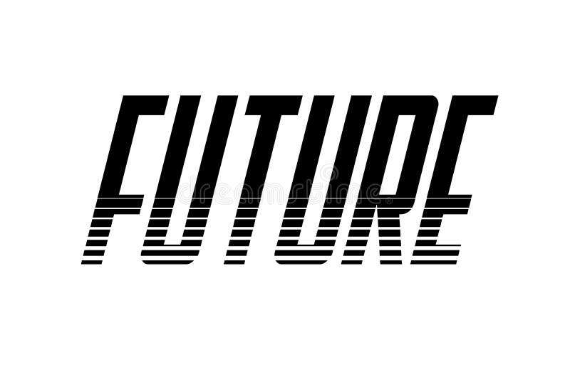 Future word in black stock illustration. Illustration of calligraphy ...