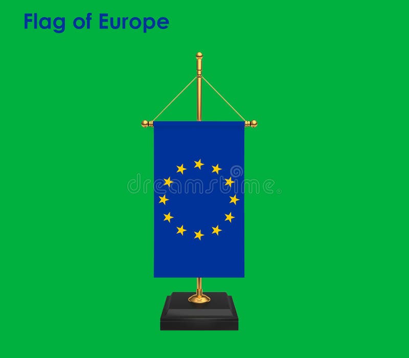 Flag of Europe, Europe Flag, National Flag of Europe. Table Flag of ...